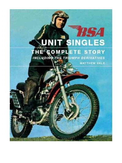 BSA Unit Singles - The Complete Story - British Motorcycle Parts Ltd
